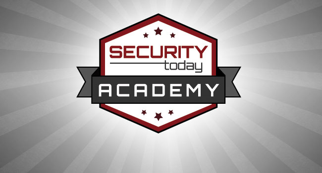 Security Today Academy Offers Online Training Courses on Security ...
