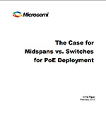 The Case for Midspans vs. Switches for PoE Deployment -- Security Today
